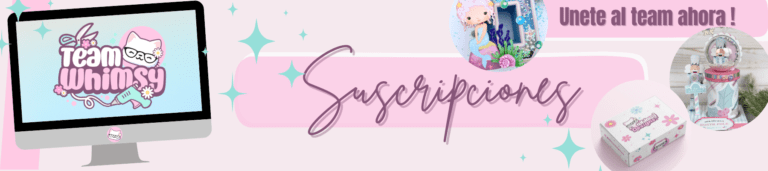 Suscripciones – Whimsy Designs USA