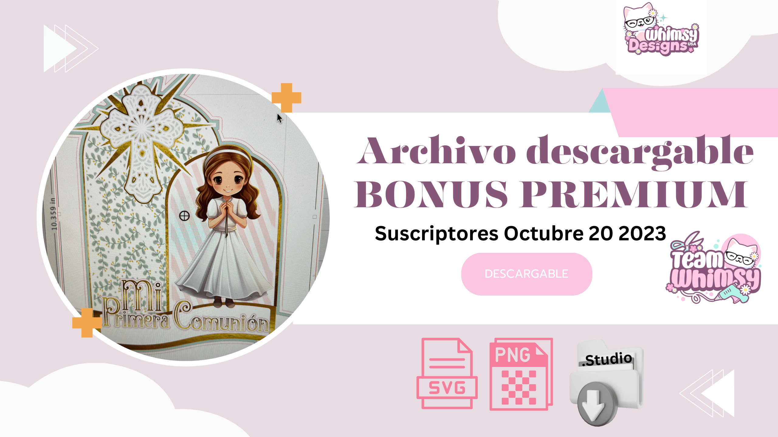 Archivo BONUS – Premium – Whimsy Designs USA