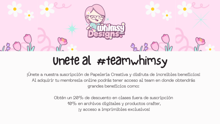 Suscripciones – Whimsy Designs USA